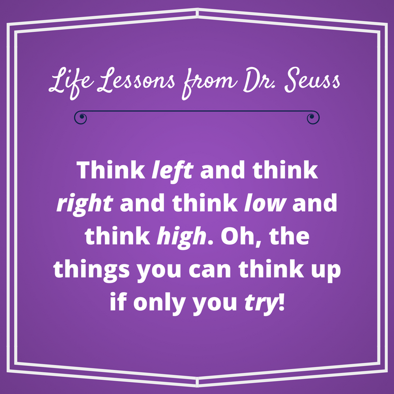 8 Important Life Lessons from Dr. Seuss Everyone Should Learn - Munofore