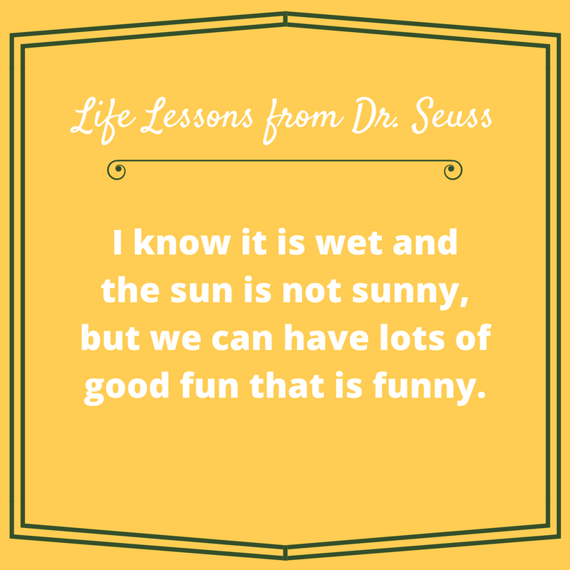 8 Important Life Lessons from Dr. Seuss Everyone Should Learn - Munofore