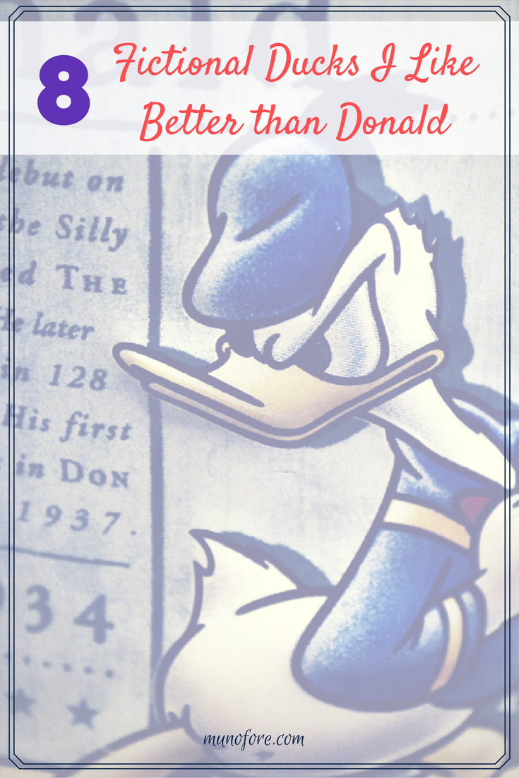 8 Fictional Ducks I Like Better Than Donald #FridayFrivolity - Munofore
